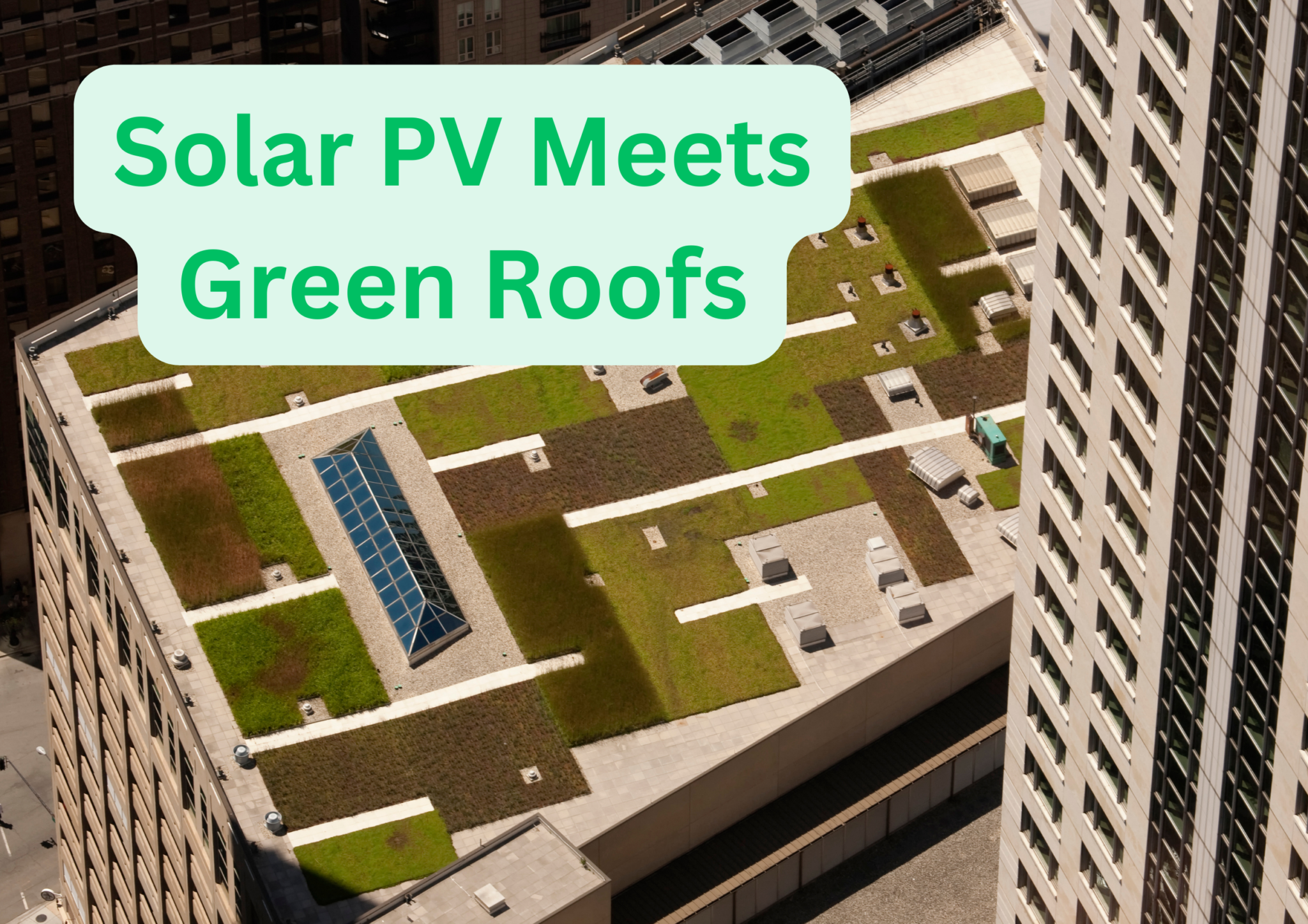 Solar PV Meets Green Roofs - Gaia Renewables